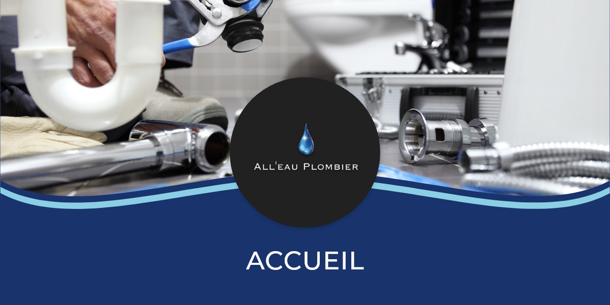 ALL’EAU PLOMBIER - dépannage de plomberie à Le Cannet